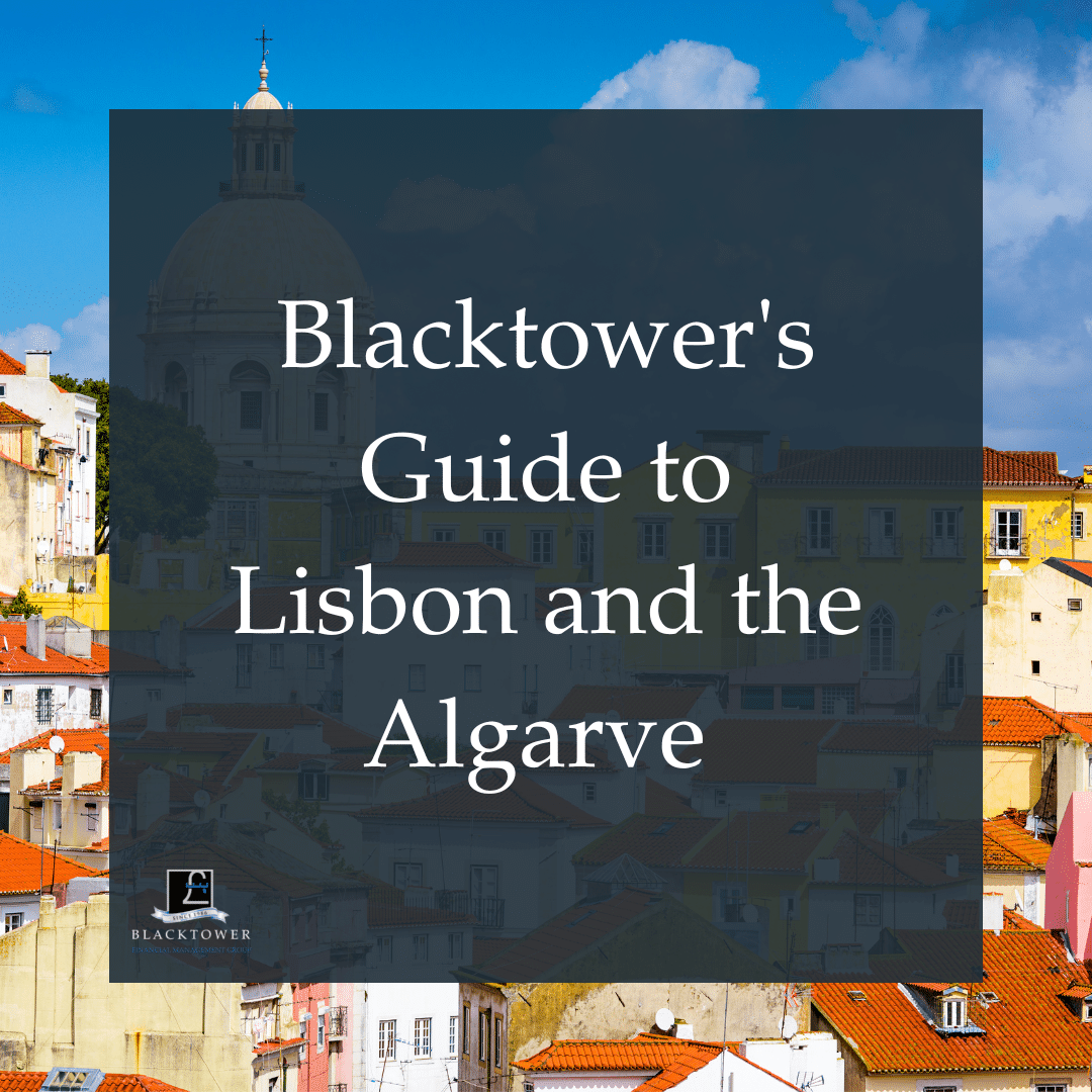 Blacktower's Guide to the Lisbon and the Algarve - Blacktower Financial Management EU